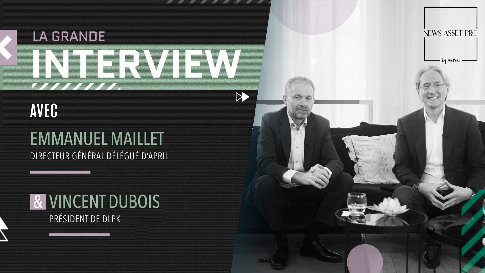 La Grande Interview d’Emmanuel Maillet et Vincent Dubois (April/DLPK)